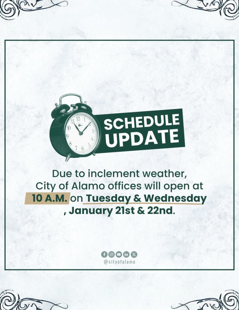 City of Alamo | City Offices Delayed Start Due to Weather